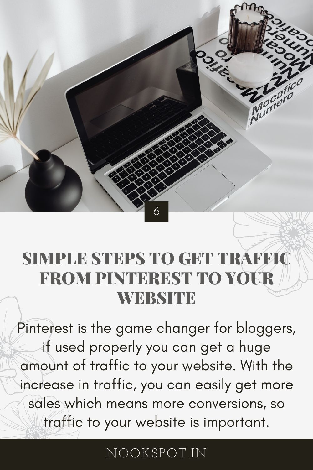 6 Simple Steps to Get Traffic from Pinterest to Your Website - NookSpot